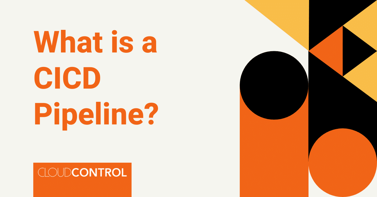What Is a CI/CD Pipeline? | eCloudControl Explains